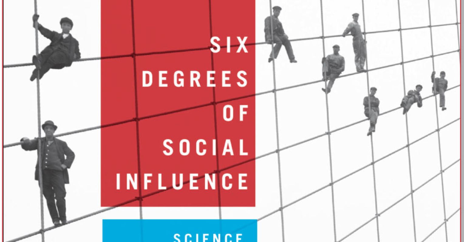 Six Degrees of Social Influence | Psychology Today