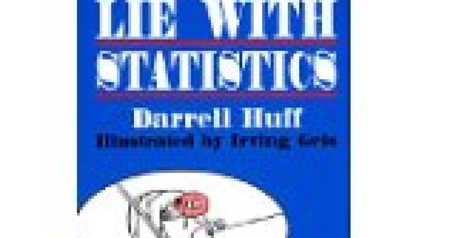 “How to Lie with Statistics” | Psychology Today