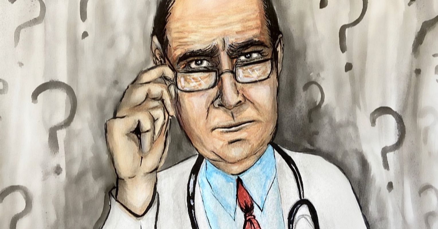 Doctors Don't Know It All | Psychology Today