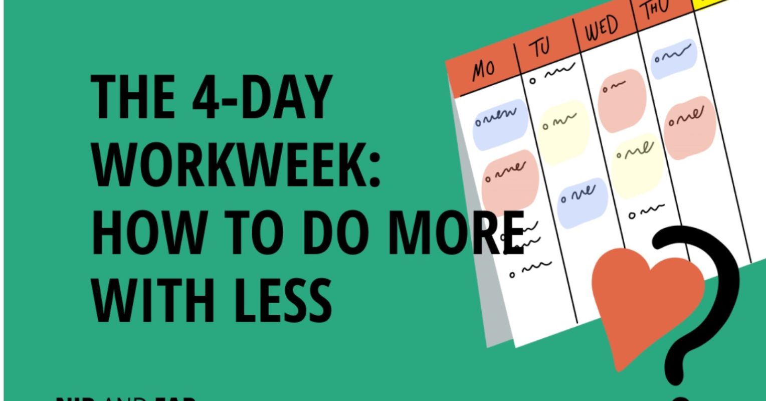The 4-Day Workweek: How to Do More With Less | Psychology Today