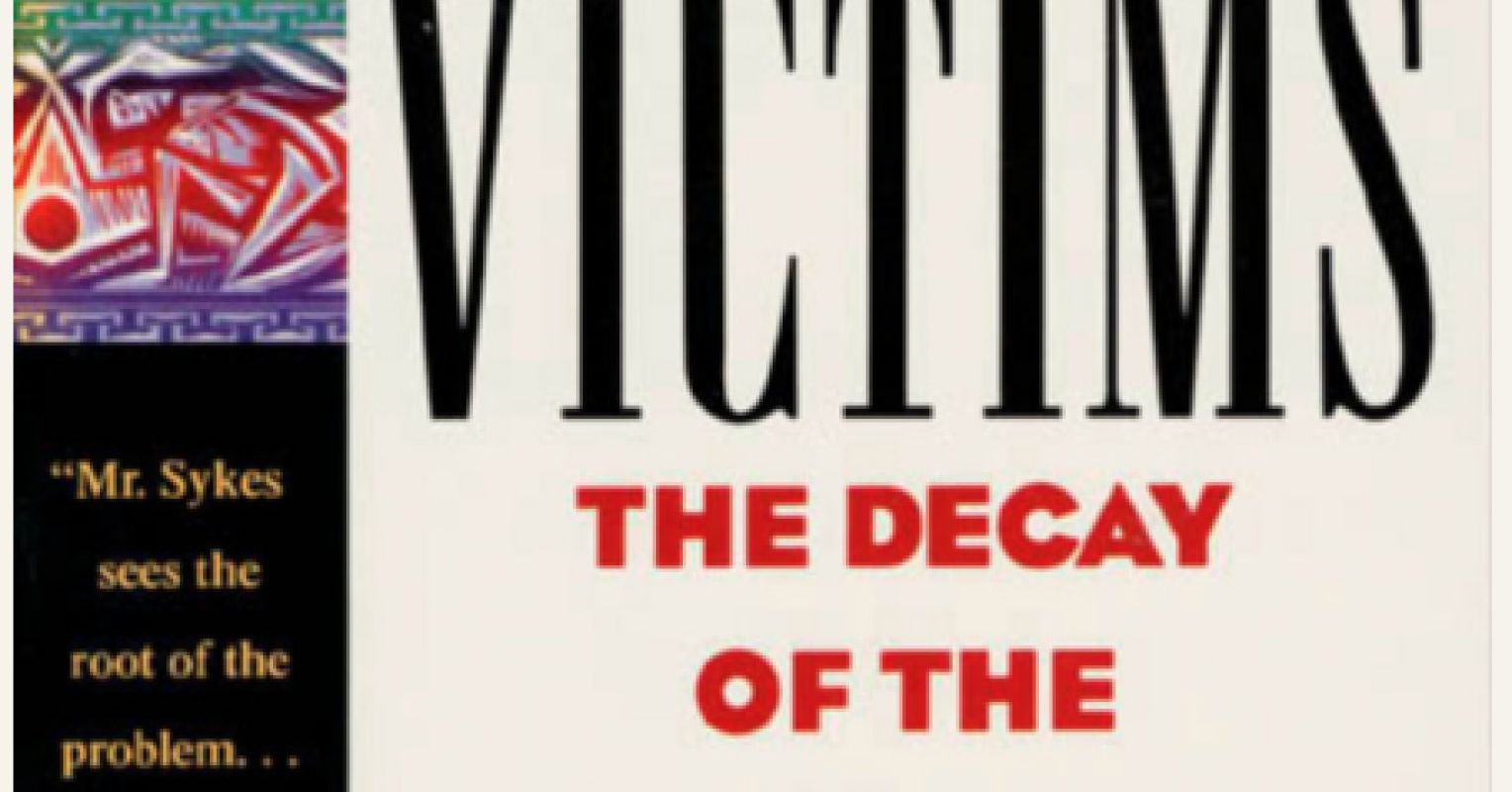 “A Nation of Victims” Revisited | Psychology Today Canada