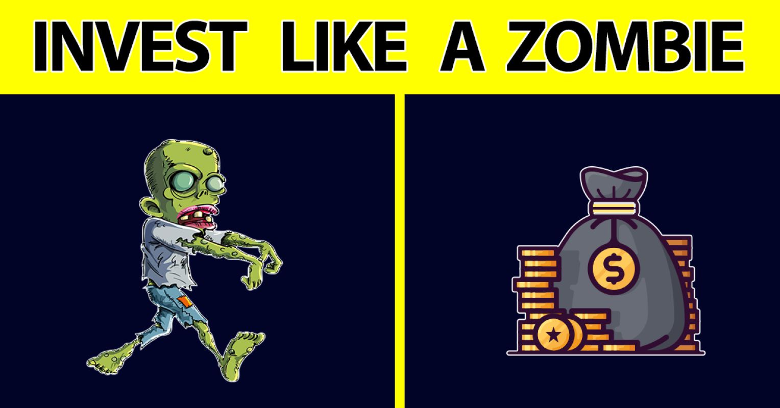 3 Reasons Zombies Would Make Great Investors | Psychology Today
