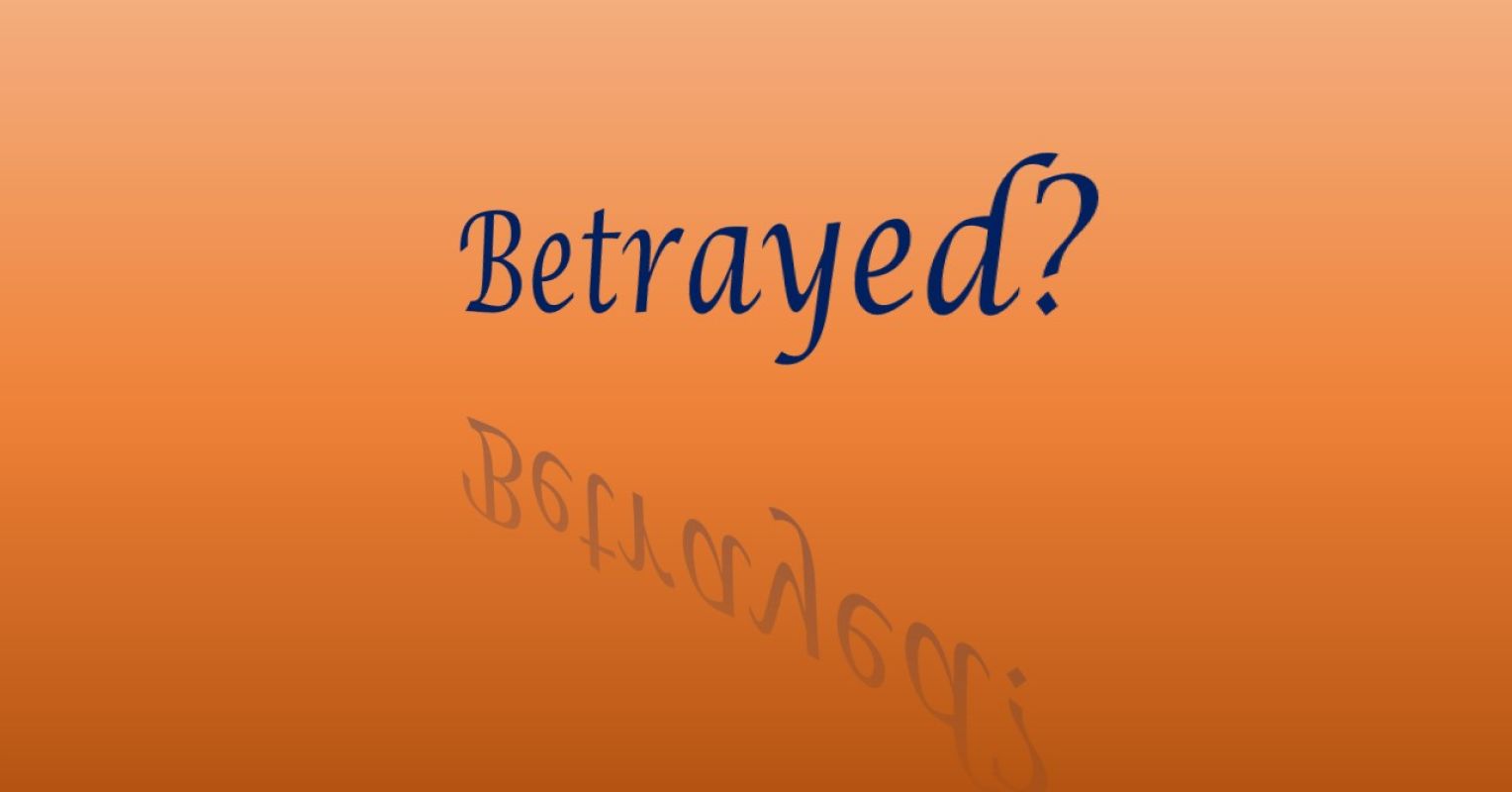 Have You Been Betrayed? 5 Suggestions for You | Psychology Today Canada