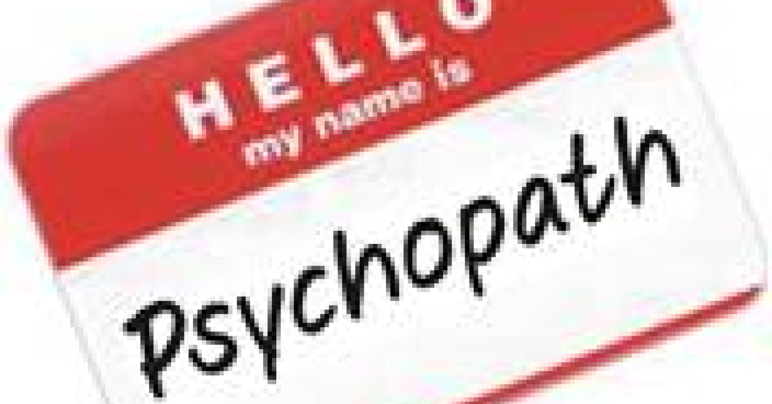 How You Know You're Dealing With a Psychopath | Psychology Today United ...