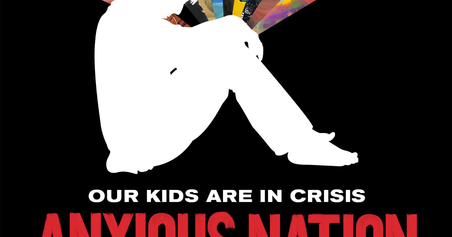 "Anxious Nation": A Film Review | Psychology Today